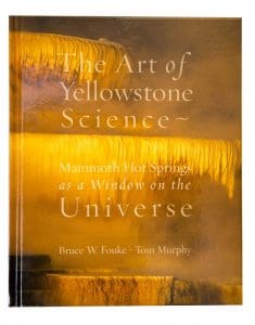 The Art of Yellowstone Science - Yellowstone Forever